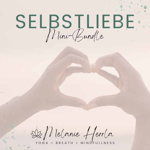 Selbstliebe Mini-Bundle – Mit Liebe bei dir ankommen – LEMELdesign